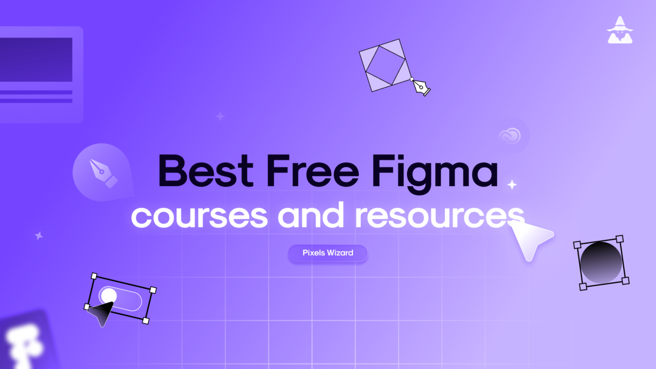 6 Best Free Figma Courses in 2024 - Pixels Wizard